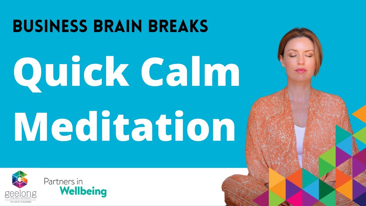 Quick Calm Meditation (6 mins) Business Brain Breaks with Angie Hilton ...