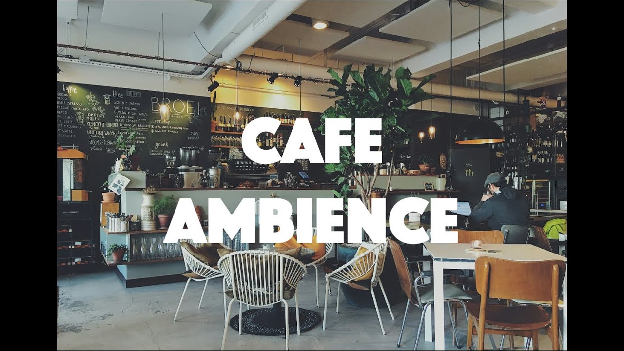Cafe Ambient Sounds | Background Noise for Studying, Concentration ...