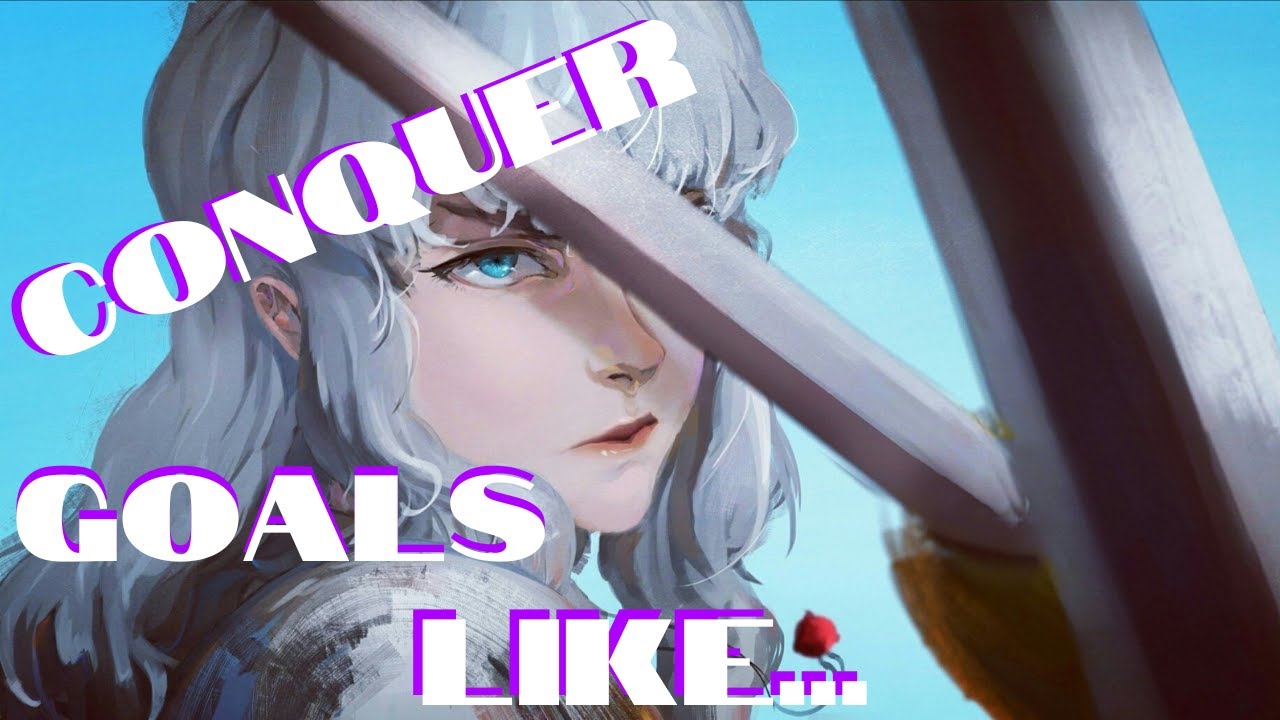 How to Achieve Your Goals Like Griffith | Griffith from Berserk - YouTube