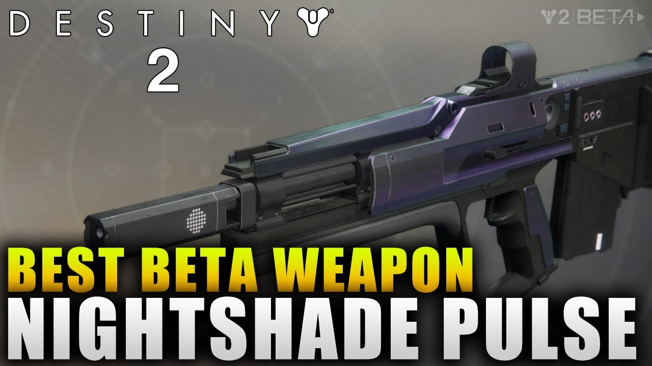Best Weapon in Destiny 2 Beta - Destiny 2 Beta Best PvP Weapon ...