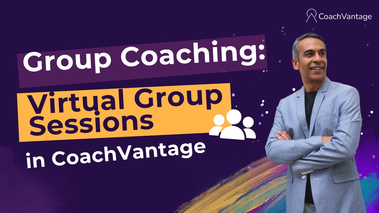 Group Coaching in CoachVantage: Virtual Group Sessions (CV Meet) - YouTube