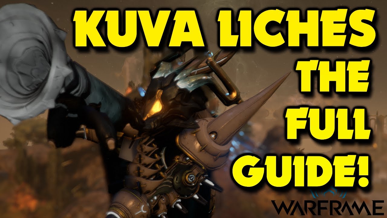 How to get Kuva Weapons | Kuva Lich! | Full Walkthrough & Guide | Dante ...