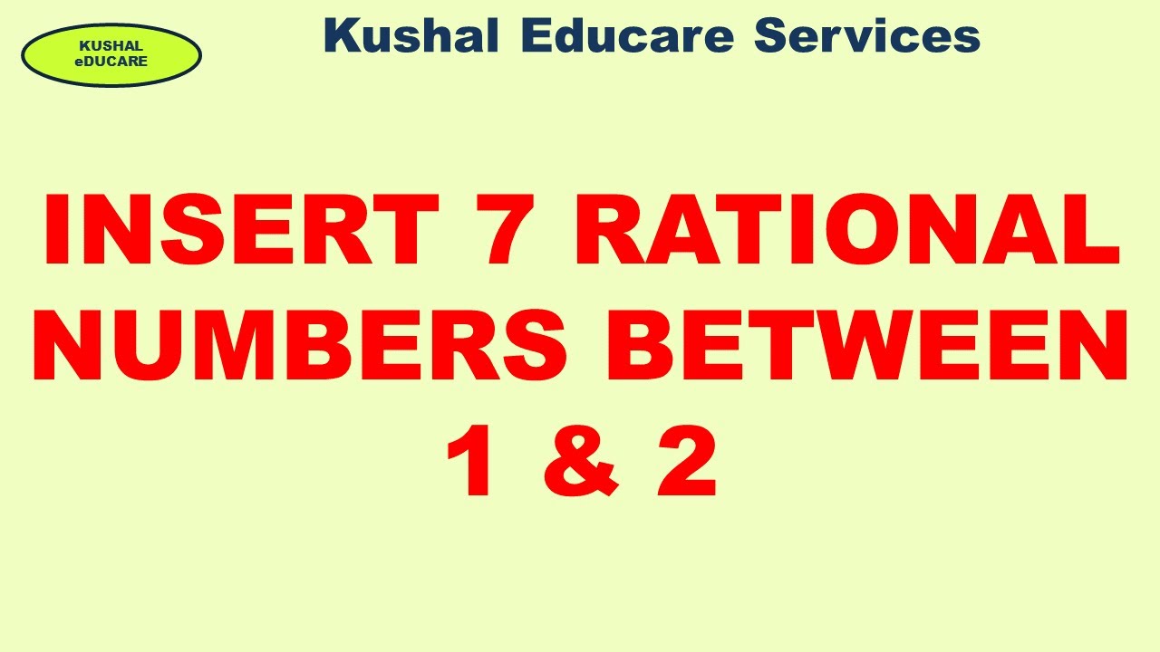 ICSE Class 9 Maths Chapter 1 Rational and Irrational Numbers Ex1(A) Q7 ...