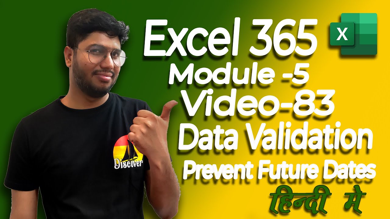 Data Validation Prevent Future Dates In Excel Module 5 Video 83 Data Validation Prevent Future Dates In Excel Module 5 Video 83