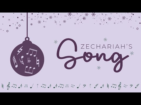 The Songs of Advent | Zechariah's Song - YouTube