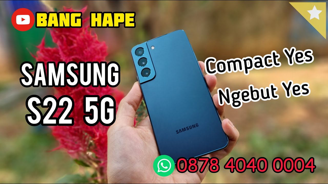 (Sold) Kecil Ngebut - Review Samsung Galaxy S22 256gb di Bang Hape COD ...