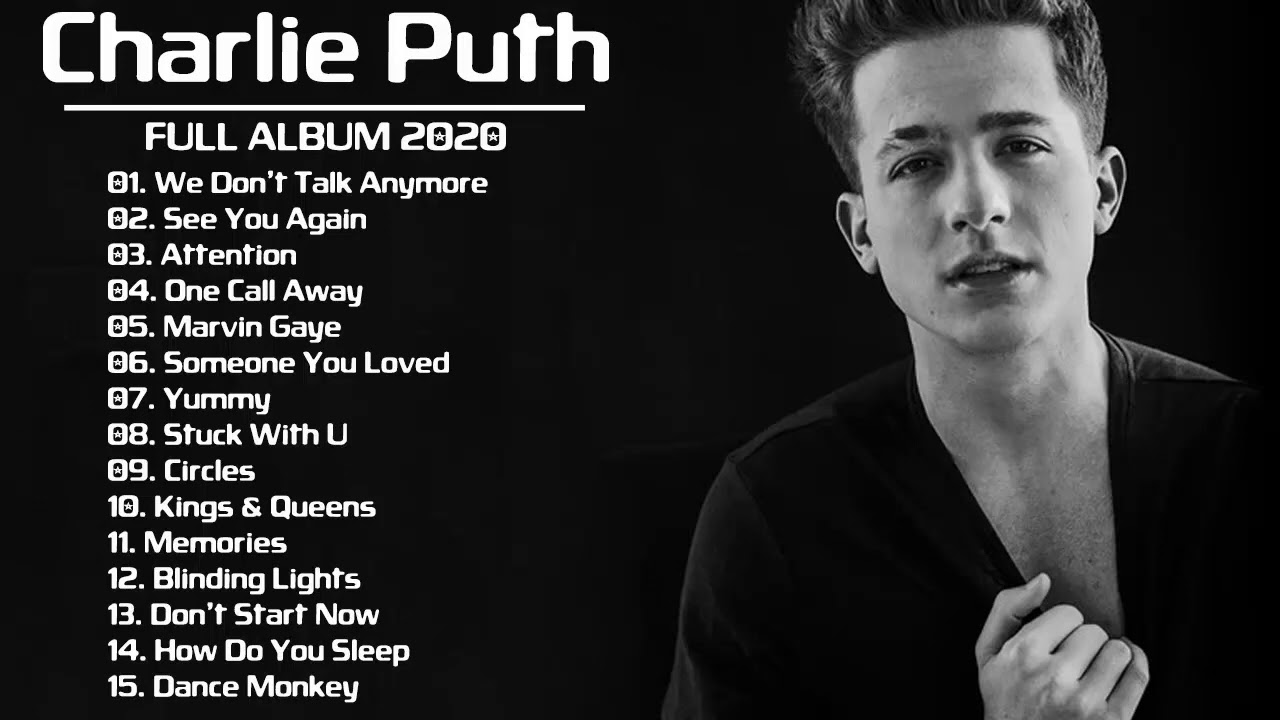 Charlie Puth Greatest Hits 2020 - Charlie Puth New Songs 2020 - Best ...