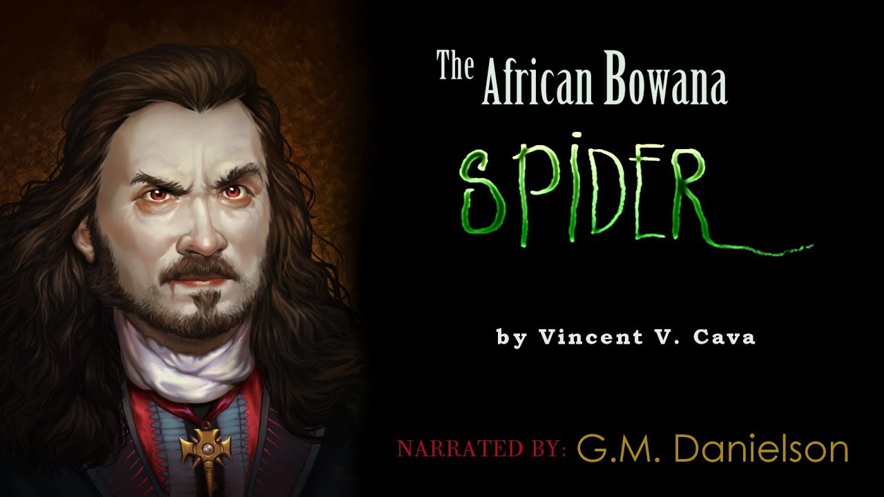 "The African Bowana Spider" by Vincent Vena Cava | full audiobook ...