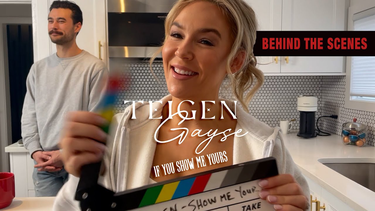 Teigen Gayse - If You Show Me Yours (Behind The Scenes) - YouTube
