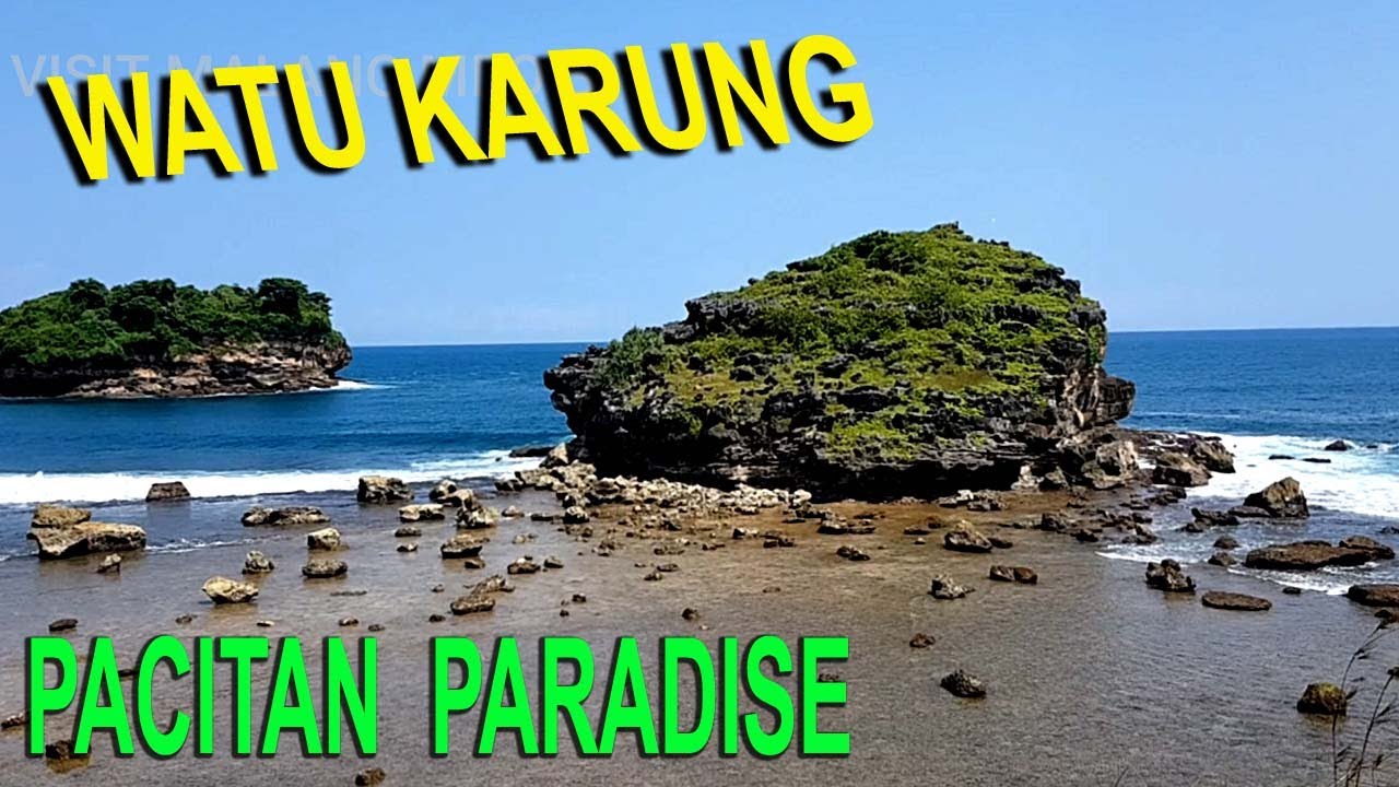 WATU KARUNG BEACH -PACITAN PARADISE - YouTube