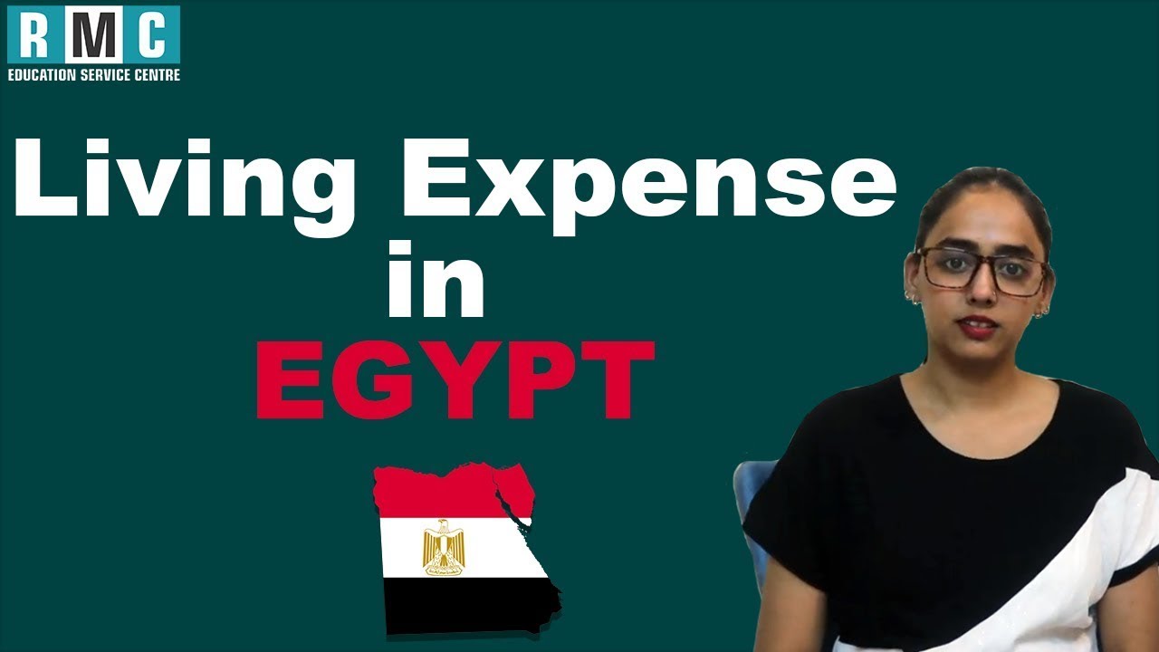 Living Expenses In Egypt Full Details RMC Education YouTube living-expenses-in-egypt-full-details-rmc-education-youtube