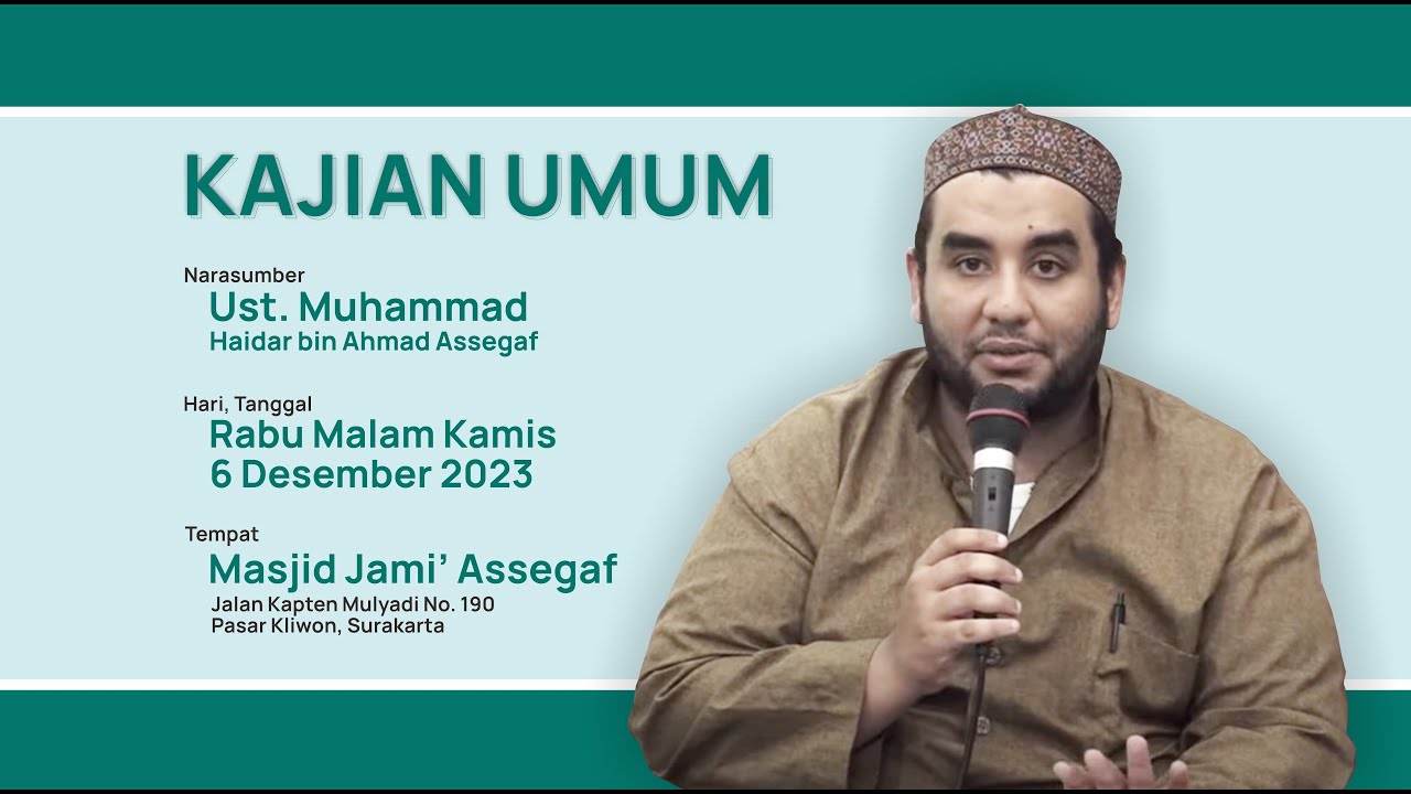 🔴 Kajian Umum | Ust. Muhammad Haidar bin Ahmad Assegaf | Masjid Jami ...