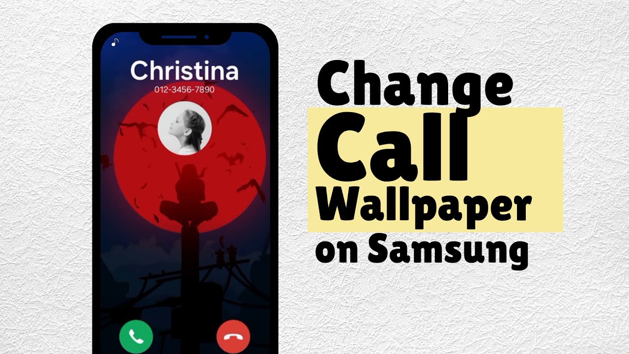 How to Change Call Background on Samsung Phone | Use Photo or Video ...