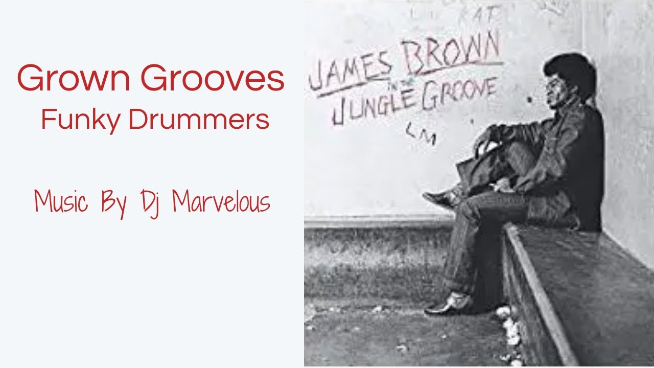 Grown Grooves Funky Drummers - YouTube