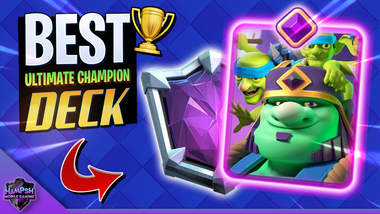 🔥 BEST ULTIMATE CHAMPION DECK with EVO Goblin Giant & Furnace! | Clash ...