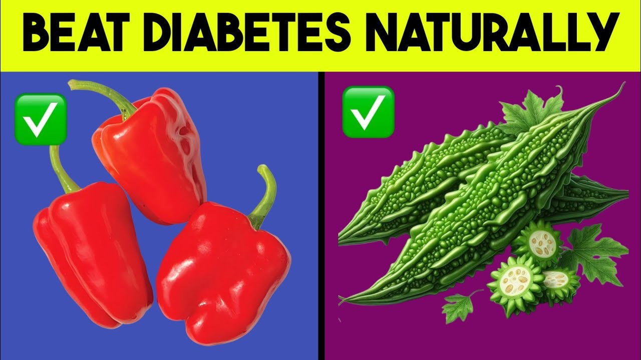 Control Diabetes Naturally with These 8 Super Veggies - YouTube