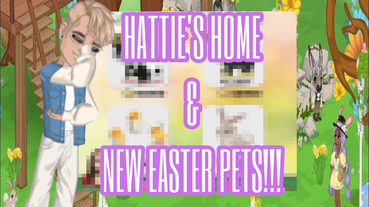 Hattie’s Home & NEW Easter Pets Revealed on MSP 2!! - YouTube