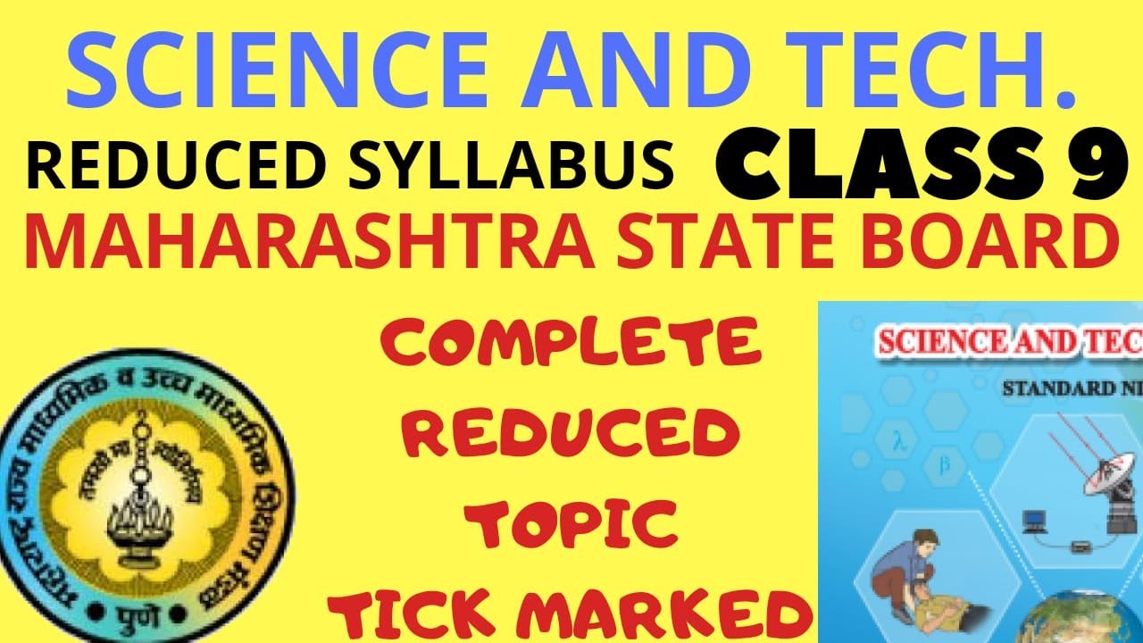 Class 9th Reduced SYLLABUS Of SCIENCE AND TECHNOLOGY L Maharashtra class-9th-reduced-syllabus-of-science-and-technology-l-maharashtra