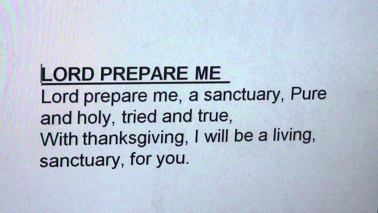 LORD PREPARE ME - YouTube
