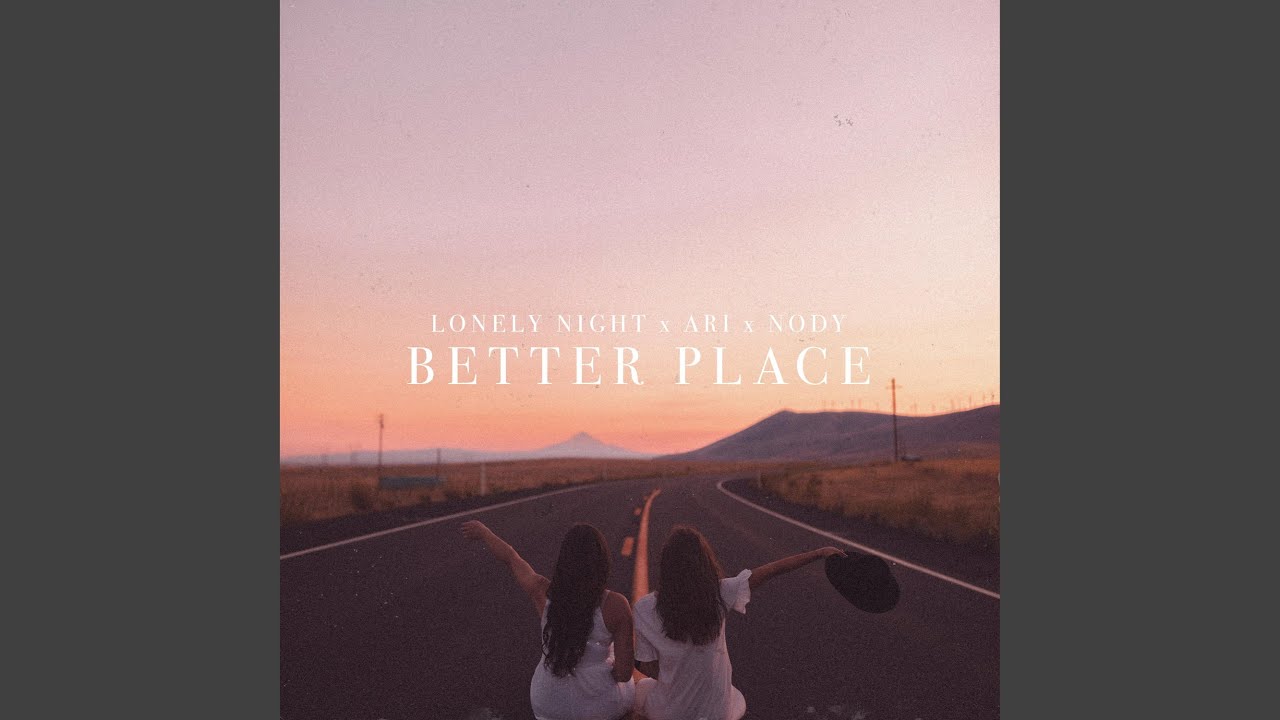Better Place - YouTube Music