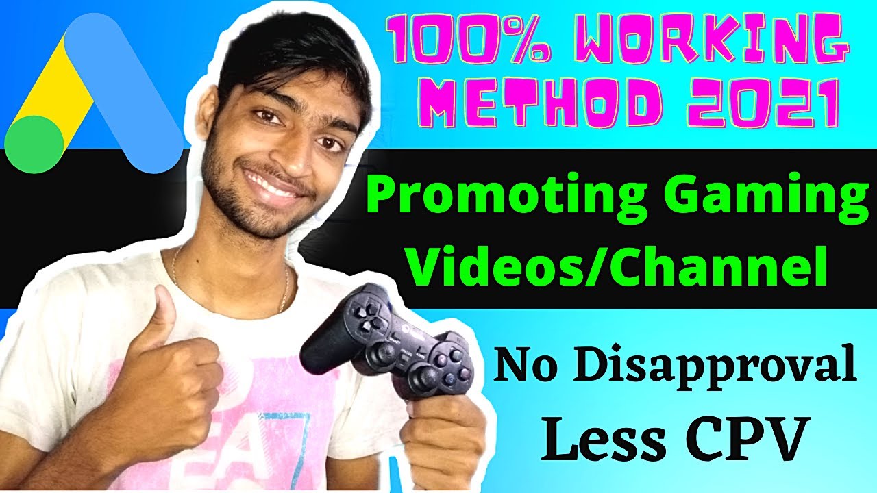 [2021] How to promote gaming videos on google ads - gaming channel ...