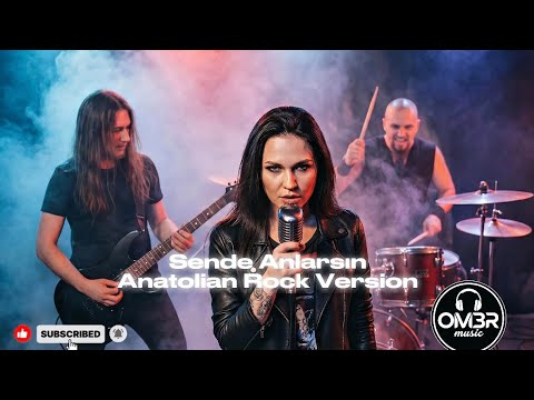 Sende Anlarsın - Anatolin Rock Versiyon 