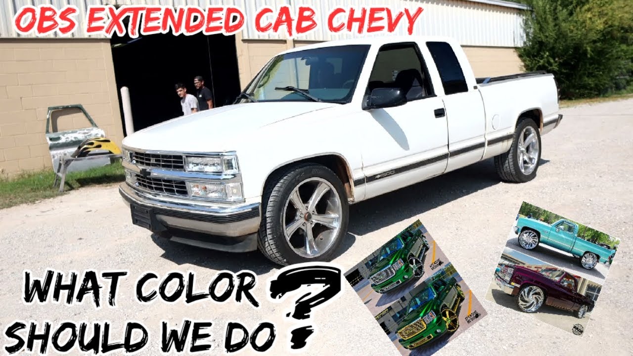OBS EXTENDED CAB CHEVY pt6 - YouTube