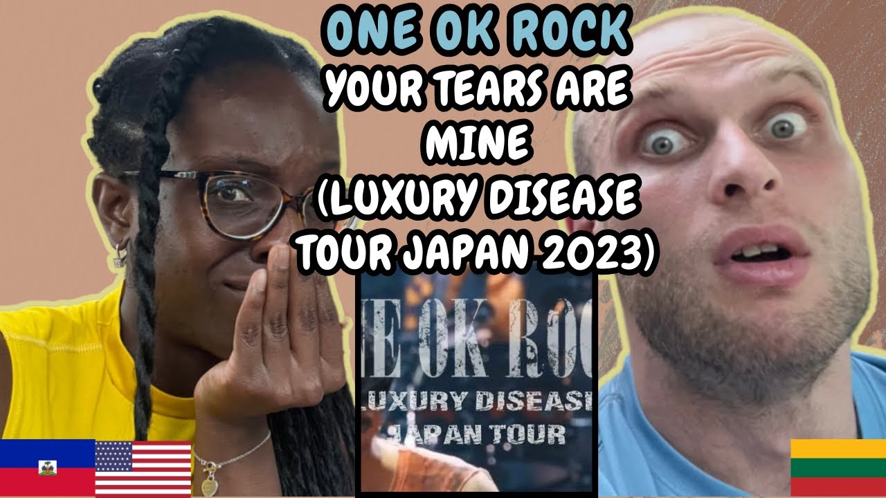ONE OK ROCK - Your Tears Are Mine Reaction (Live in Luxury Disease Tour ...