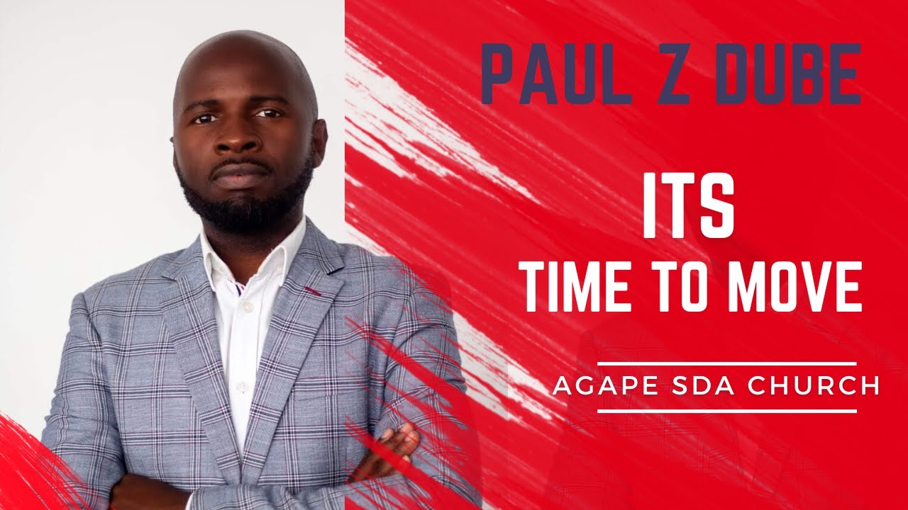ITS TIME TO MOVE by | PAUL Z . DUBE - YouTube