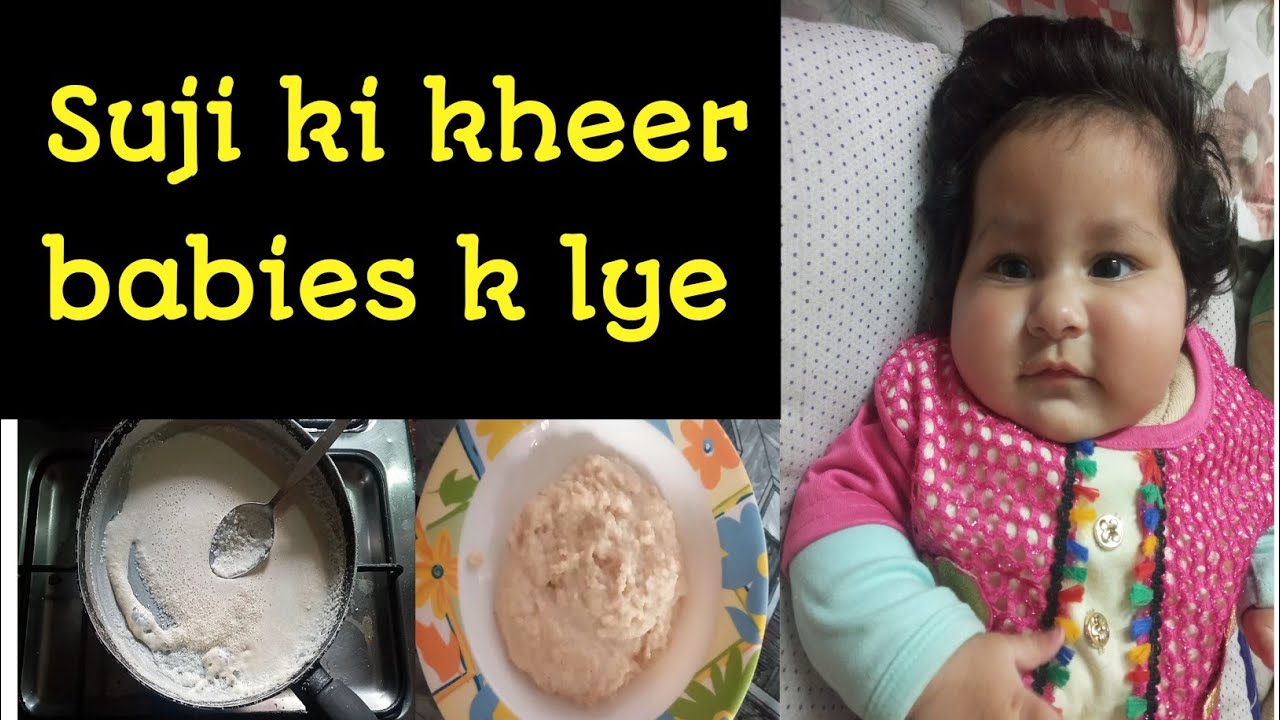 Soji ki kheer for baby | babies k lye Suji ki kheer | Diju Eating Suji ...