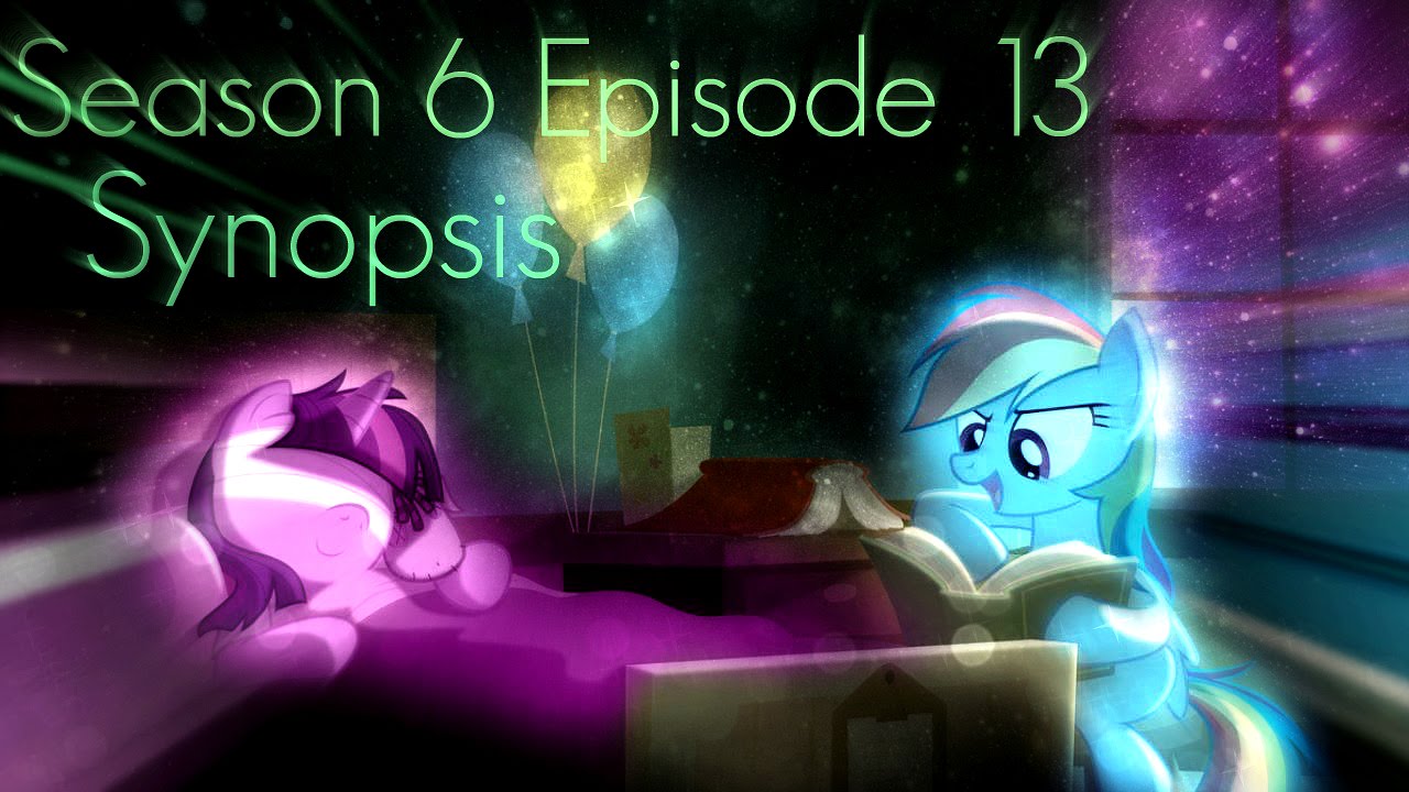 MLP FiM Season 6 Episode 13 "Stranger Than Fan Fiction" Synopsis and ...