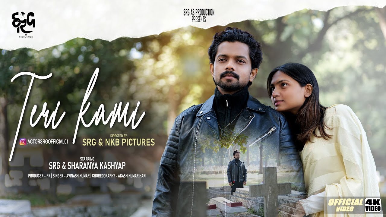 Teri Kami - Official Music Video | Suraj Raj Gupta & Sharanya |Singer ...