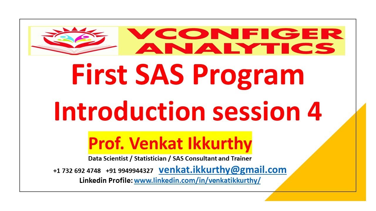 First Sample SAS Program Session-2 by Prof. Venkat Ikkurthy - YouTube