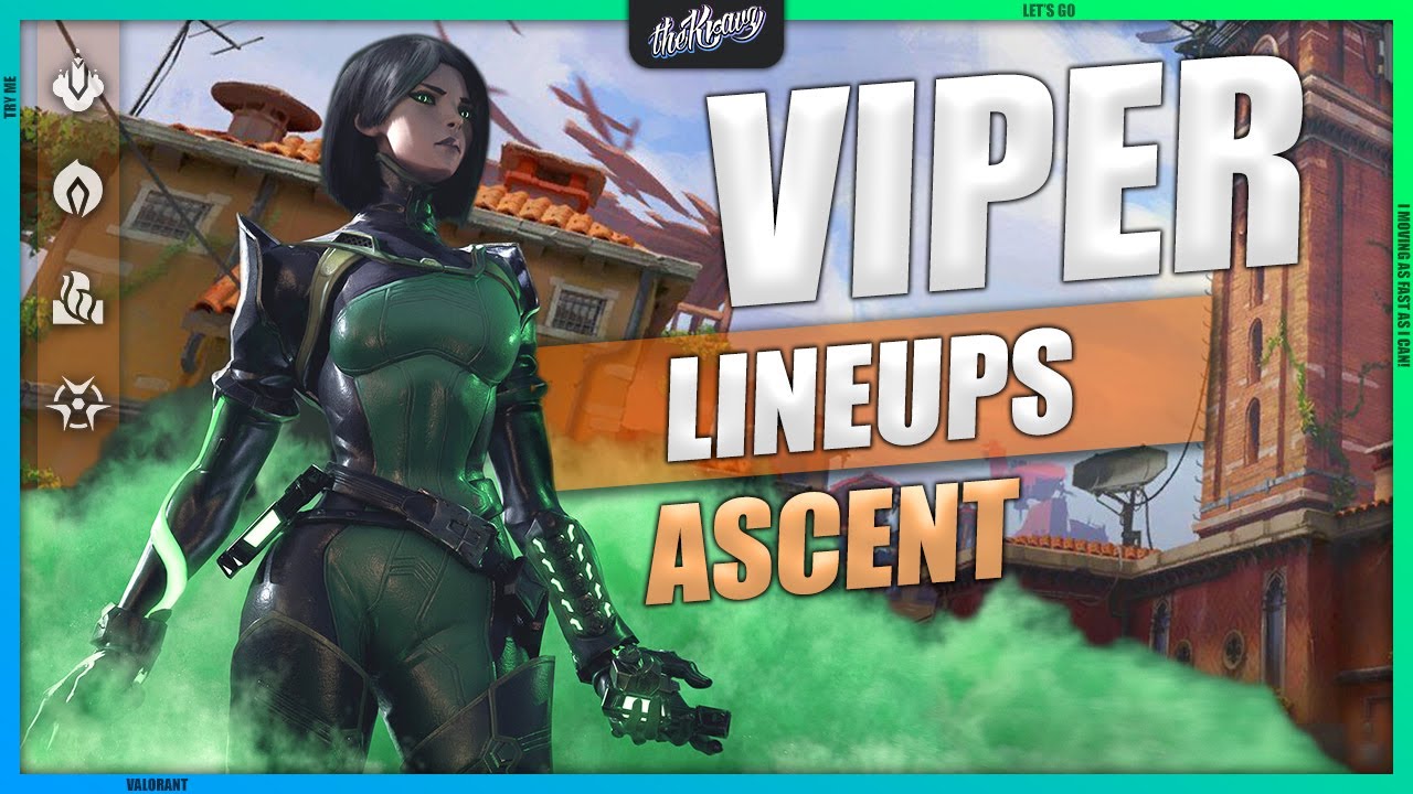 Viper Ascent Guide Lineups Walls Setups 2022 Valorant Youtube