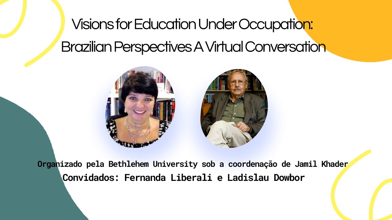 Visions for Education Under Occupation: Brazilian Perspectives A ...