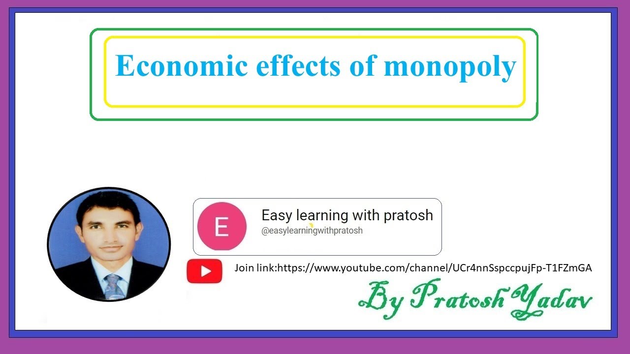 Effects of monopoly in economy||economic effects of monopoly - YouTube