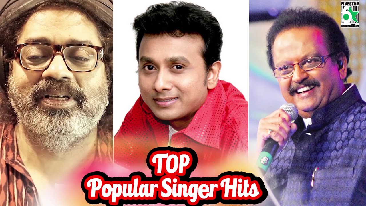 Top Popular Singer Super Hit Audio Jukebox | S.P.B | Hariharan ...