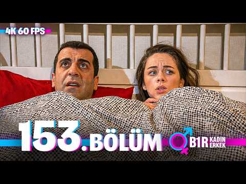 1 Kadın 1 Erkek | 153. BÖLÜM | 4K 60 FPS