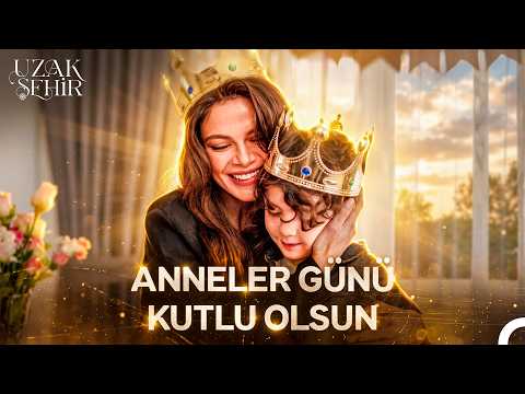 Anneler Günü Kutlu Olsun! ✨💖 - Uzak Şehir