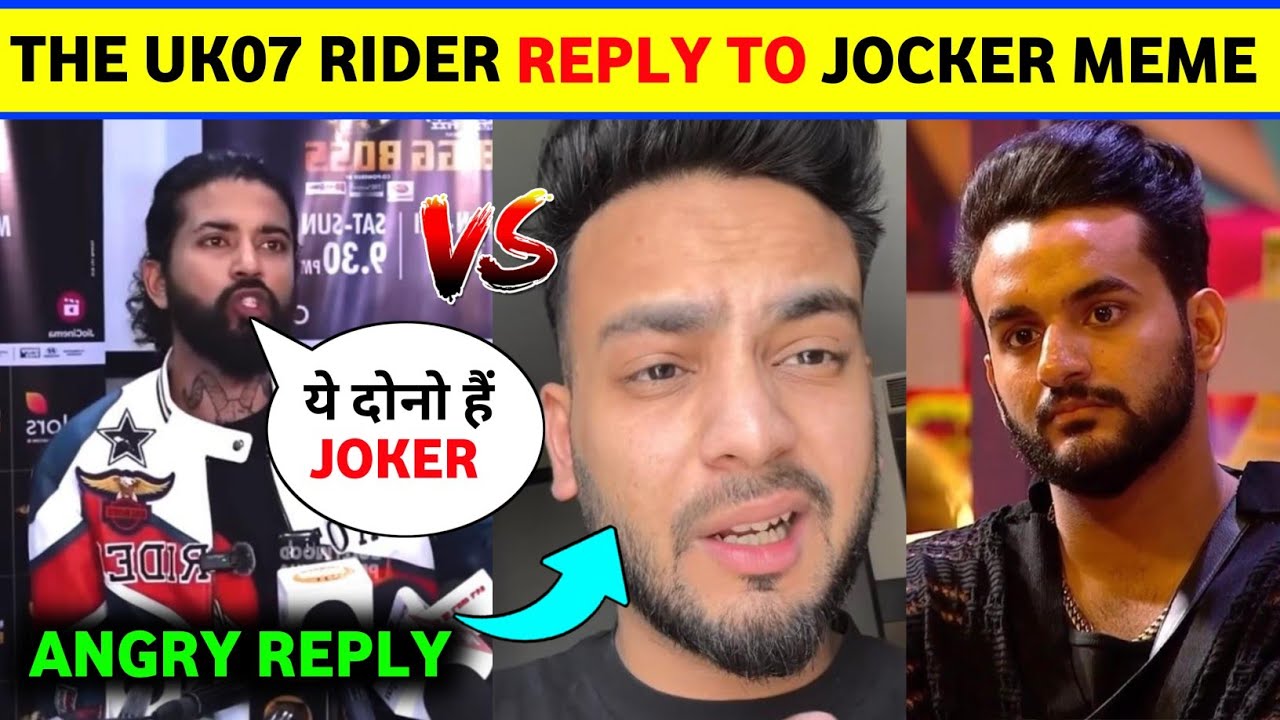 The Uk07 Rider Reply To Joker Meme😡 | Uk07 Rider Reply To All Big ...