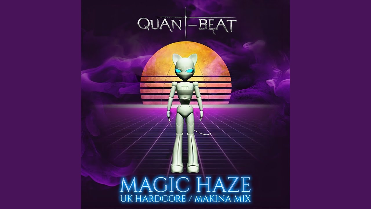 Magic Haze (UK Hardcore / Makina Mix) - YouTube