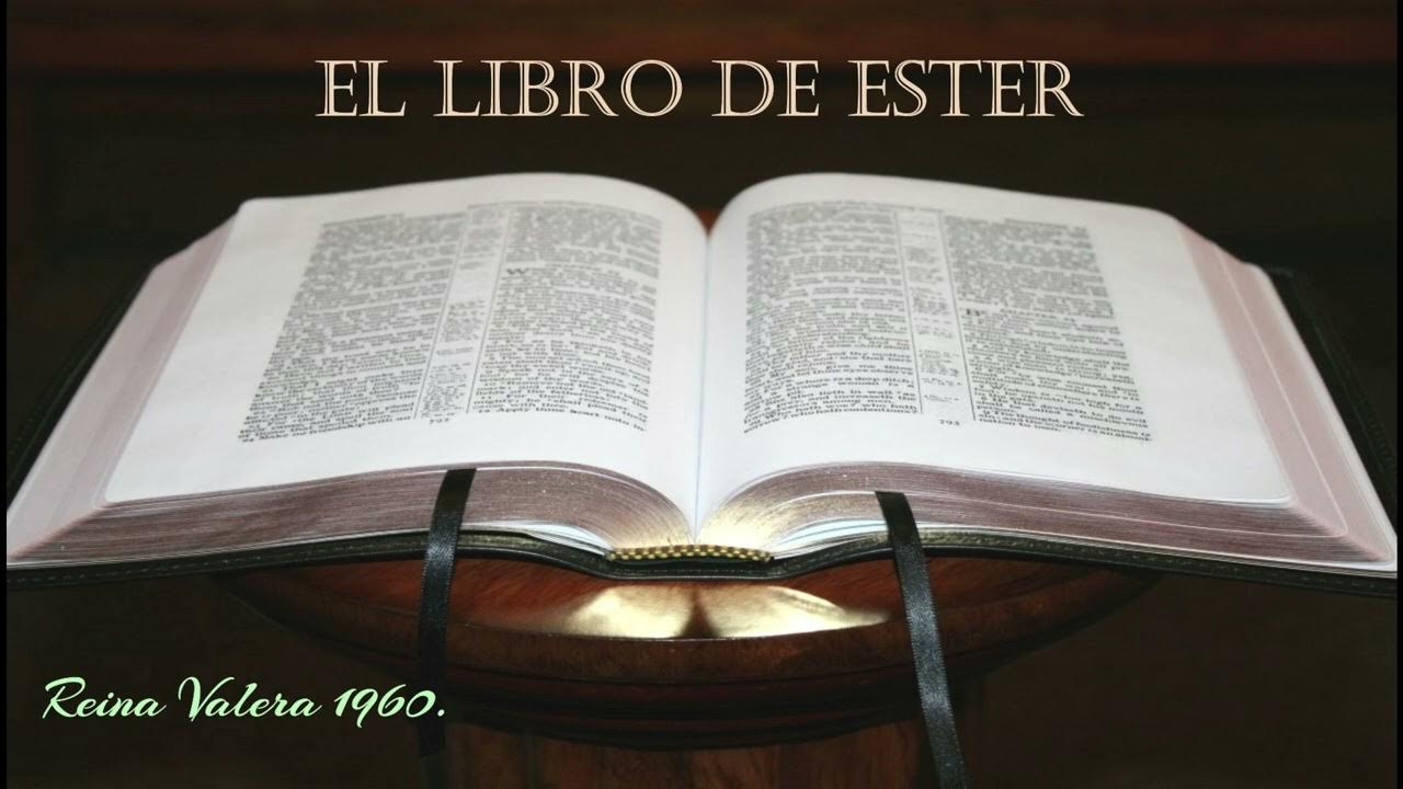 LA BIBLIA HABLADA “ESTER" REINA VALERA 1960 AUDIO COMPLETO EN ESPAÑOL ...