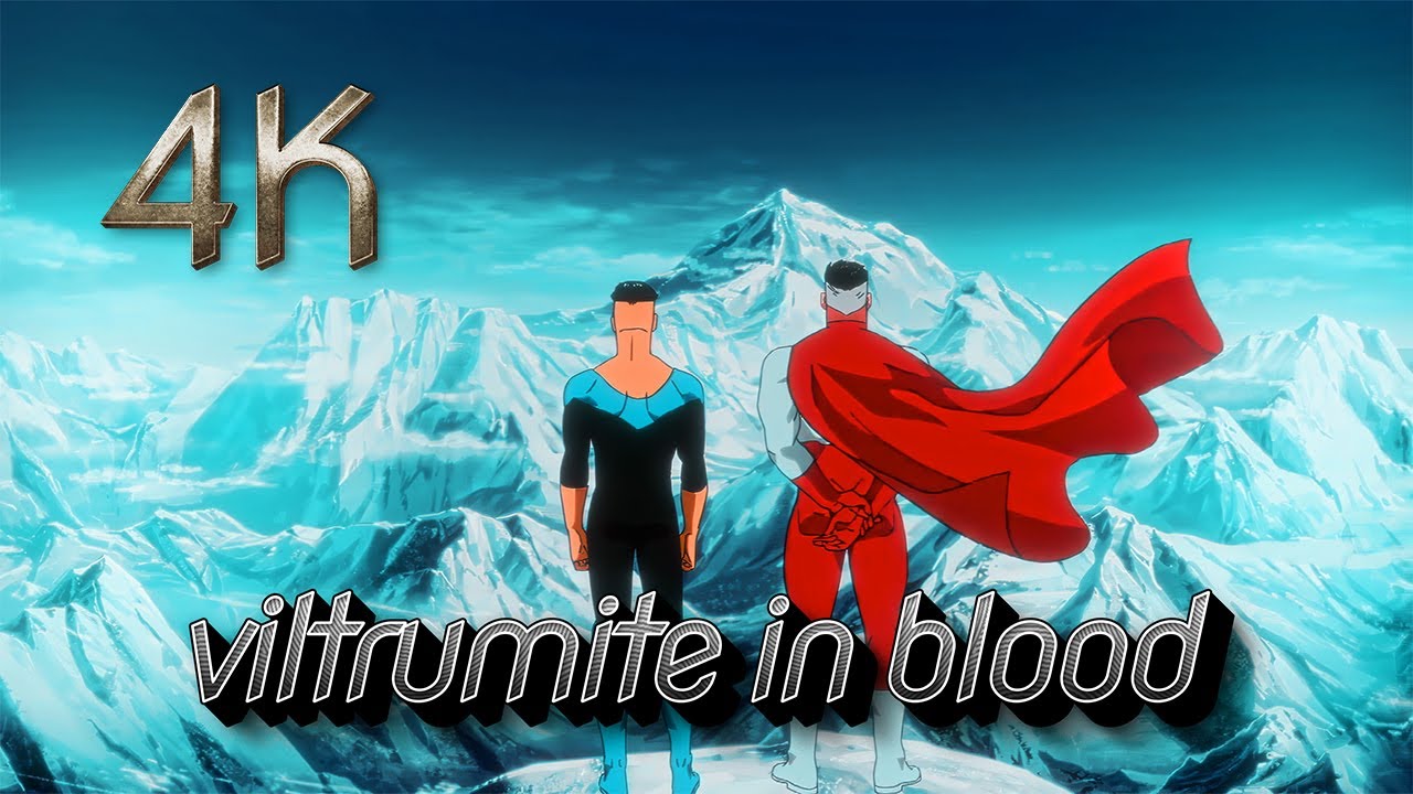 Invincible & Omni Man | Death is no more 4K Edit - YouTube