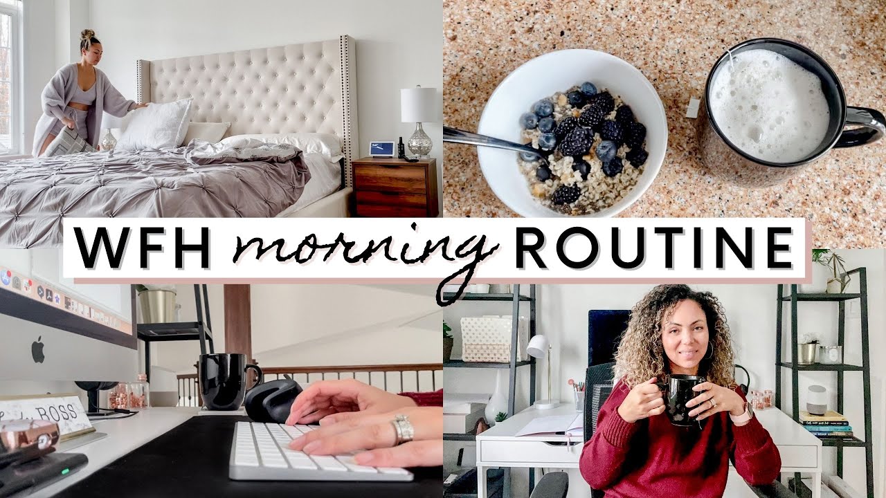 WFH VLOG: Work From Home Morning Routine | Exercise, Breakfast ...