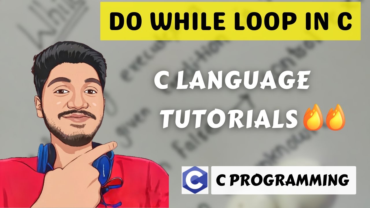 Do While Loop In C With Program Do While Loop In C Programming Youtube