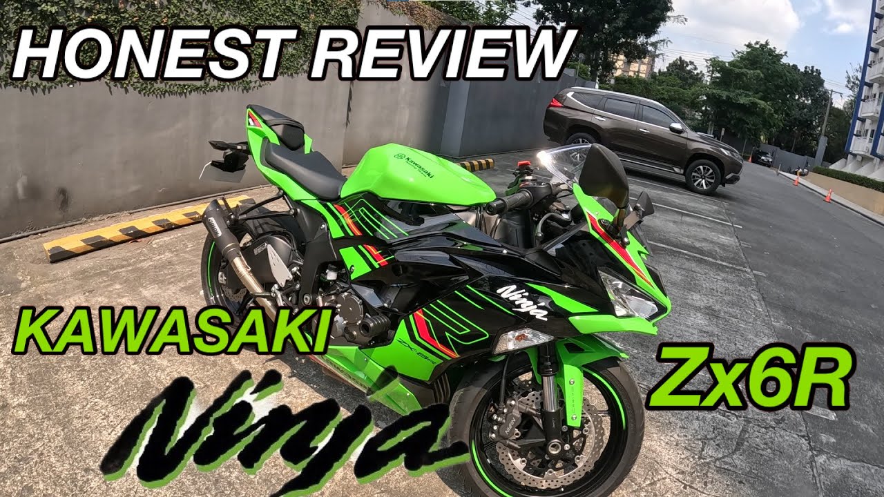 Kawasaki Ninja Zx6r | Sulit ba? | Honest Review | Pros & Cons ...