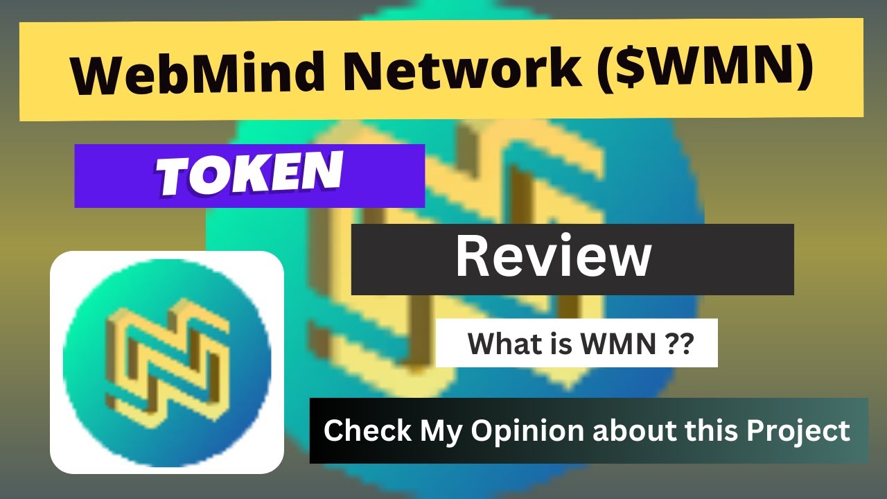 What is WebMind Network (WMN) Coin | Review About WMN Token - YouTube
