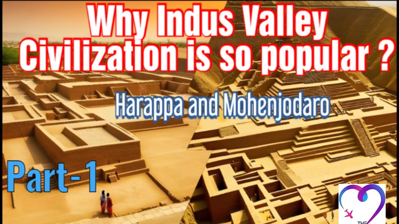 Indus Valley Civilization | Introduction | part-1 | The Explorers ...