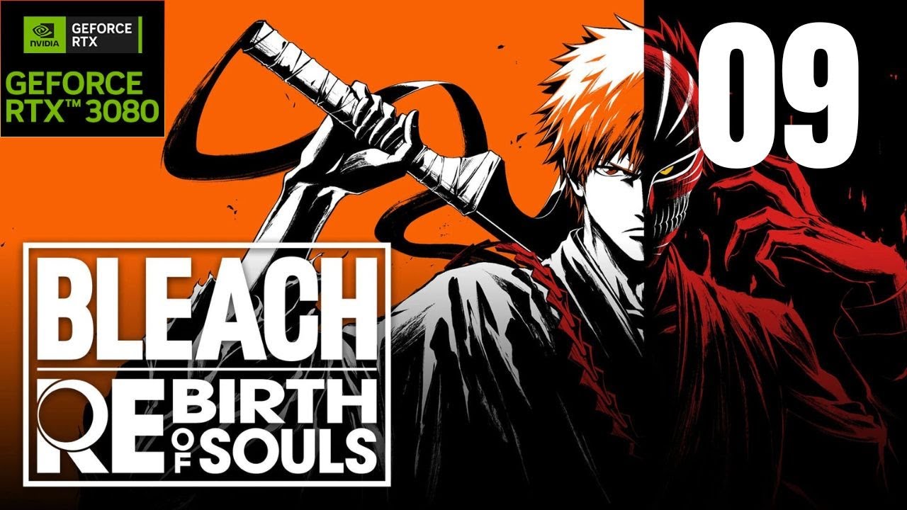 BLEACH Rebirth of Souls Walkthrough Part 9 Chad Gigantic Fist - Rukia ...