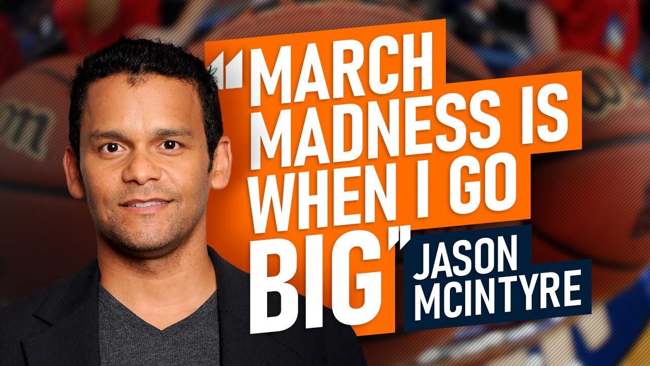 NCAA Tournament Betting Tips w/ FOX Sports’ Jason McIntyre | Wise ...